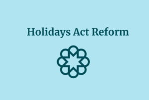 Reforming the Holidays Act: What’s Changing & What Employers Need to ...