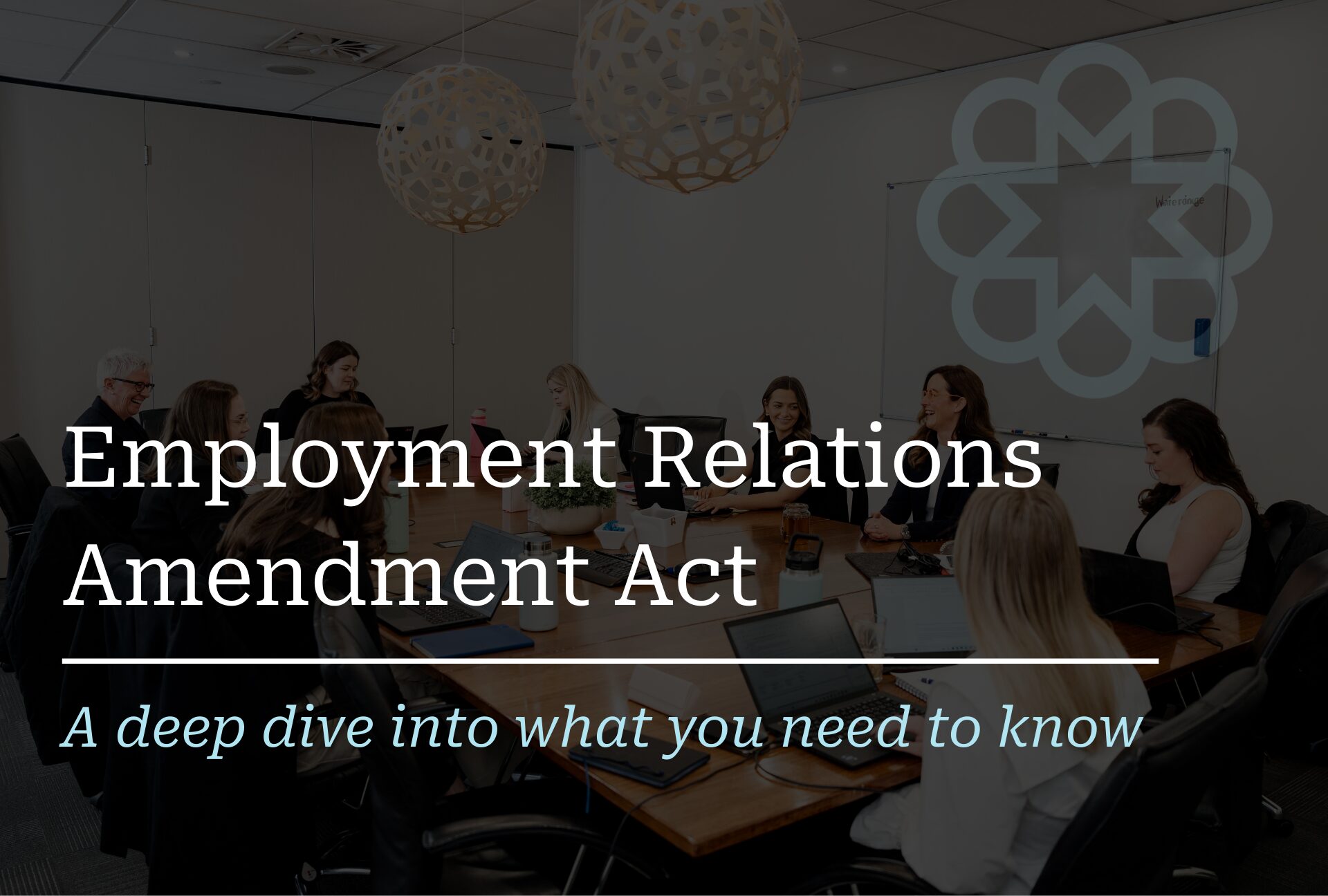 The Employment Relations Amendment Act - Copeland McAllister Law